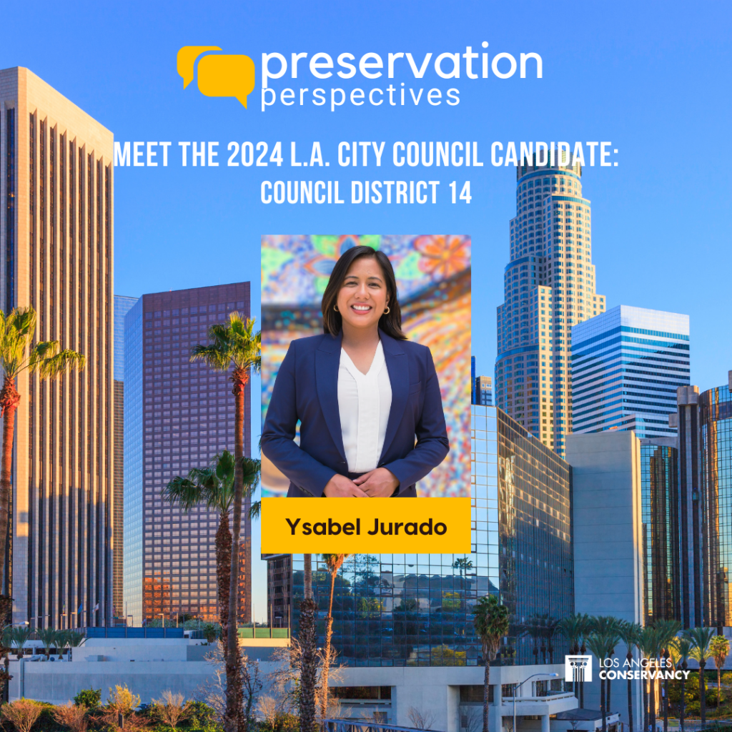 CD 14 Preservation Perspectives - LA Conservancy